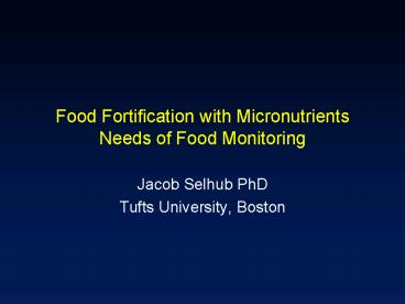 Food Fortification with Micronutrients Needs of Food Monitoring ...