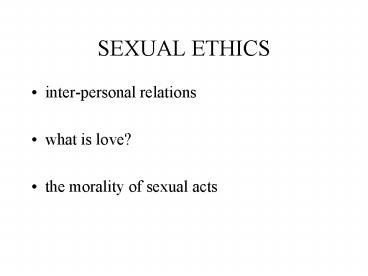SEXUAL ETHICS presentation | free to view