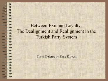 Between Exit and Loyalty: The Dealignment and Realignment in the ...