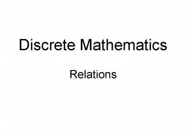 Discrete Math Relations