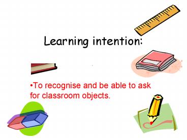 Learning intention: presentation | free to view