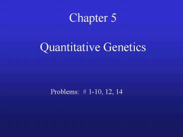 Quantitative Genetics presentation | free to view