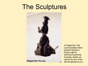 The Sculptures presentation | free to view