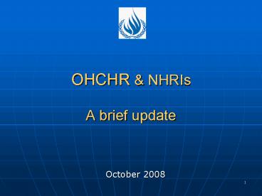PPT – OHCHR PowerPoint presentation | free to view - id: 1acf9b-ZDc1Z