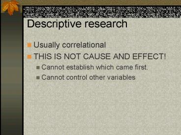 PPT – Descriptive research PowerPoint presentation | free to view - id ...