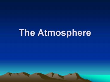 PPT – The Atmosphere PowerPoint presentation | free to view - id ...