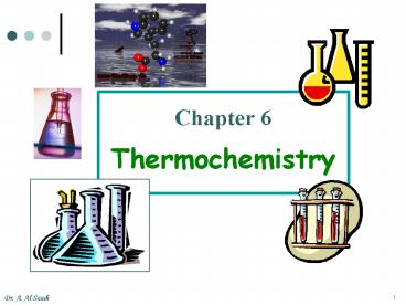 PPT – Chapter 6 Thermochemistry PowerPoint presentation | free to view ...