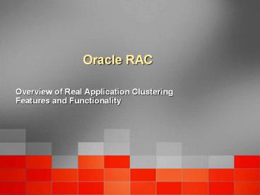 Oracle RAC presentation | free to view