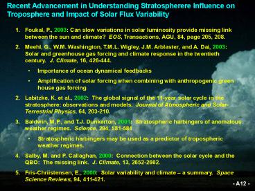 Recent Advancement in Understanding Stratospherere Influence on ...