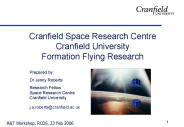 Cranfield Space Research Centre Cranfield University Formation Flying ...