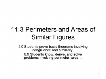 11'3 Perimeters and Areas of Similar Figures presentation | free to view
