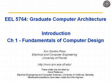 PPT – EEL 5764: Graduate Computer Architecture Introduction Ch 1 ...