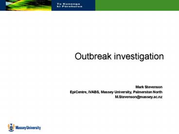 Outbreak investigation presentation | free to view