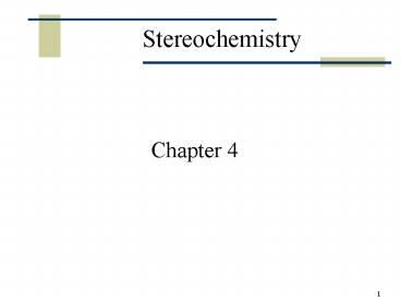 PPT – Stereochemistry PowerPoint presentation | free to view - id ...