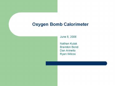 Oxygen Bomb Calorimeter presentation | free to view