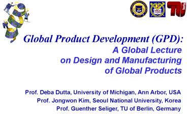 Global Product Development GPD: A Global Lecture on Design and ...