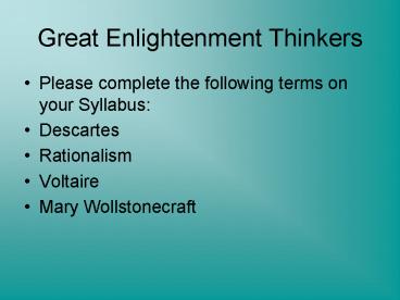 PPT – Great Enlightenment Thinkers PowerPoint presentation | free to ...