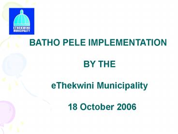BATHO PELE IMPLEMENTATION presentation | free to view