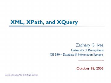 PPT – XML, XPath, and XQuery PowerPoint presentation | free to view - id: 210b7d-ZDc1Z