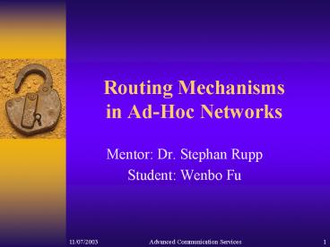 Routing Mechanisms in Ad-Hoc Networks presentation | free to view
