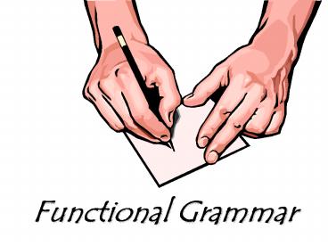Functional Grammar presentation | free to view