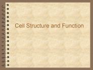 Cell Structure and Function presentation | free to download