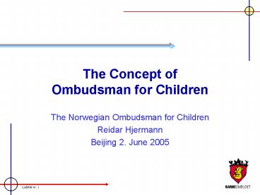 The Concept of Ombudsman for Children presentation | free to view
