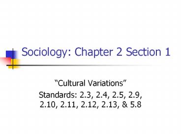 Sociology: Chapter 2 Section 1 presentation | free to view