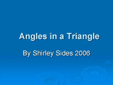 Angles in a Triangle presentation | free to view
