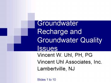 Groundwater Recharge and Groundwater Quality Issues presentation | free ...