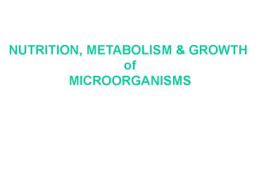 NUTRITION, METABOLISM presentation | free to view