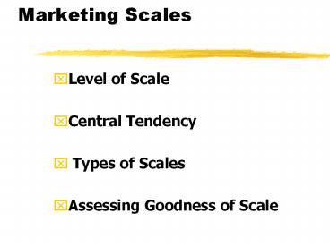 Marketing Scales presentation | free to view
