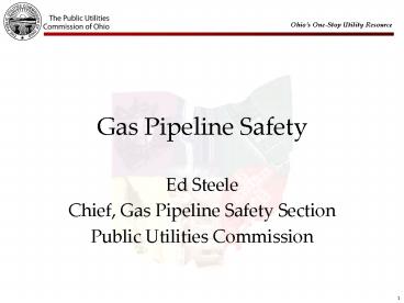 Gas Pipeline Safety presentation | free to view