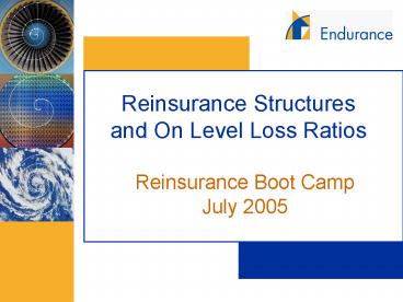 Reinsurance Structures and On Level Loss Ratios presentation | free to view
