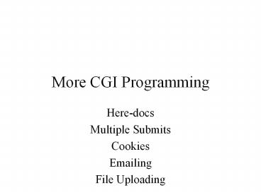 PPT – More CGI Programming PowerPoint presentation | free to download ...
