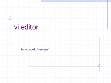vi editor presentation | free to view