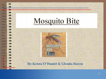 Mosquito Bite presentation | free to view