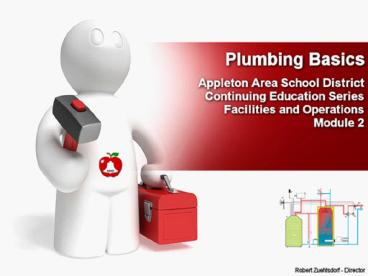 Plumbing Basics Module 2 presentation | free to view