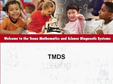 TMDS presentation | free to view