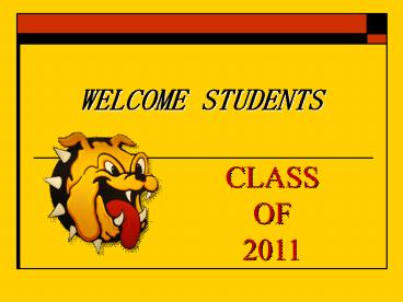 WELCOME STUDENTS presentation | free to view