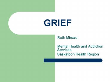 GRIEF presentation | free to view