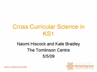 Cross Curricular Science in KS1 presentation | free to view