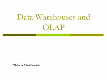 Data Warehouses and OLAP presentation | free to download