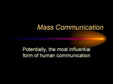 Mass Communication presentation | free to download