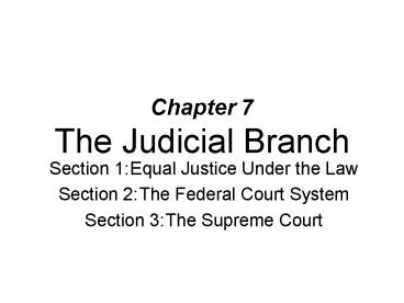 Chapter 7 The Judicial Branch presentation | free to view