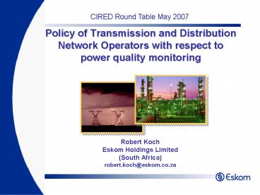 Policy of Transmission and Distribution Network Operators with respect ...