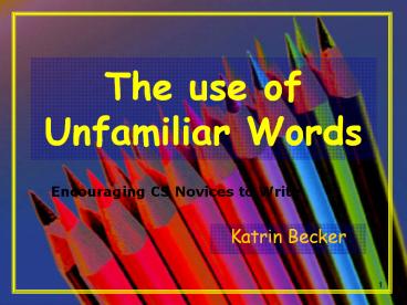 PPT – The use of Unfamiliar Words PowerPoint presentation | free to ...