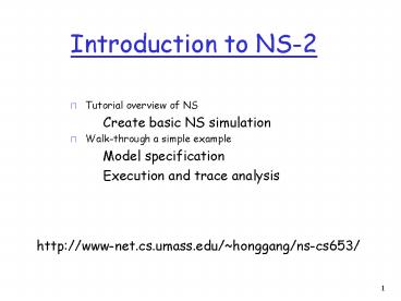 Introduction to NS2 presentation | free to view
