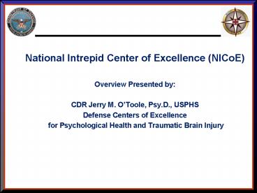 National Intrepid Center of Excellence NICoE presentation | free to view