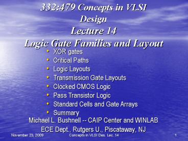 PPT – 332:479 Concepts in VLSI Design Lecture 14 Logic Gate Families ...